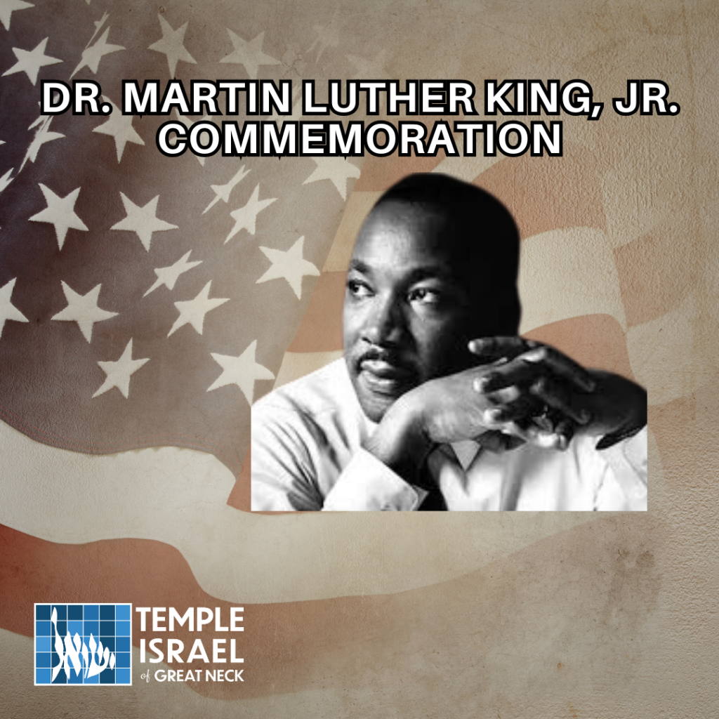 Dr. Martin Luther King, Jr. Commemoration Service | Temple Israel of ...