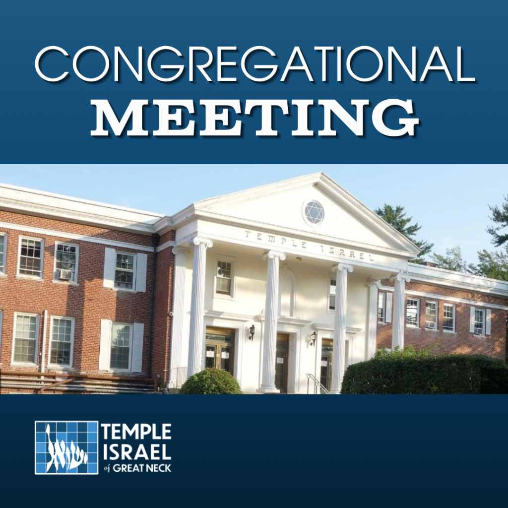 Congregational Meeting | Temple Israel of Great Neck - Egalitarian ...