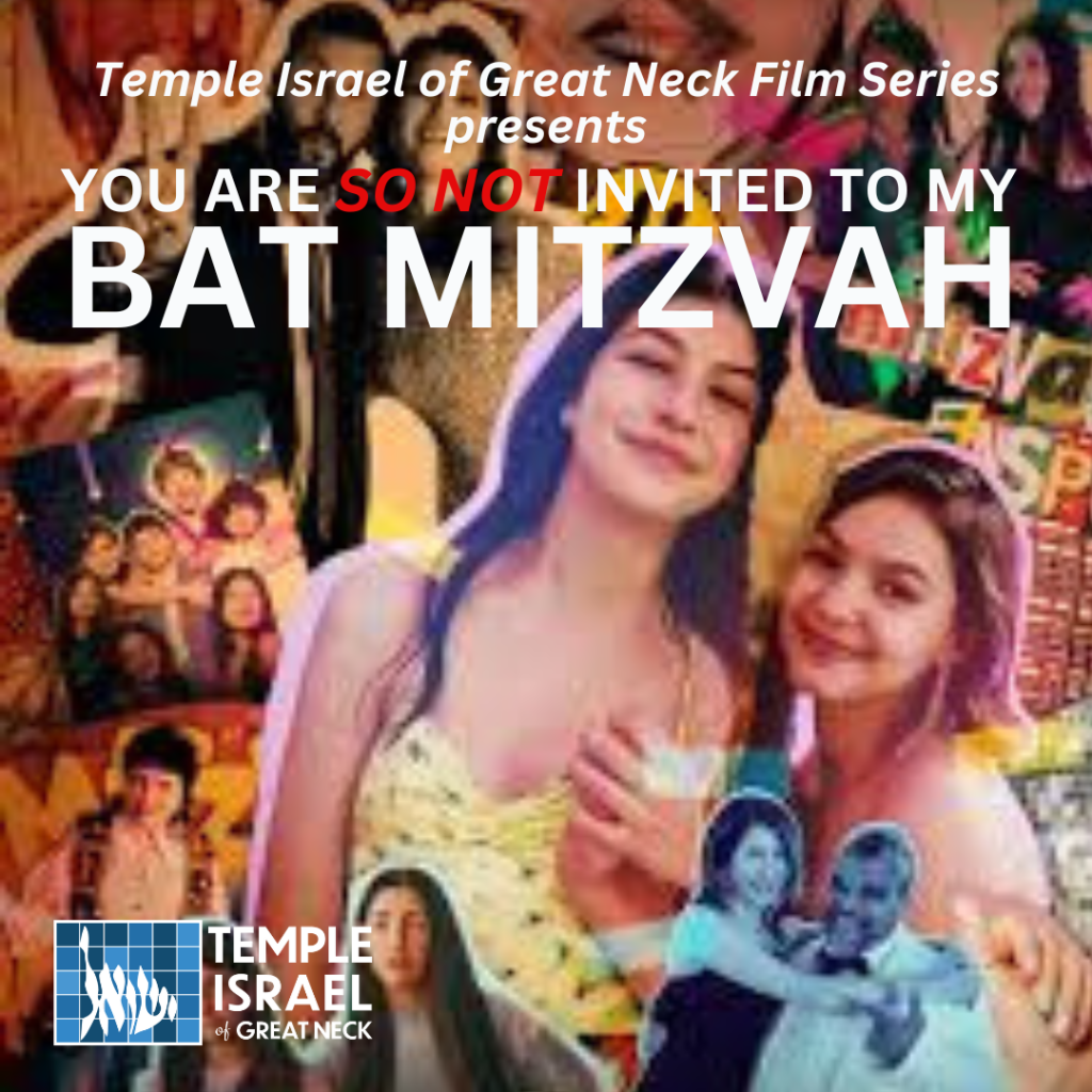 Film Series: You Are So Not Invited to My Bat Mitzvah | Temple Israel ...