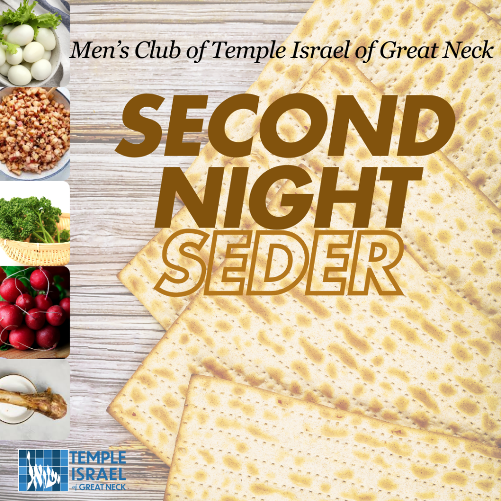 Second Night Seder sponsored by the Men’s Club and Temple Israel ...